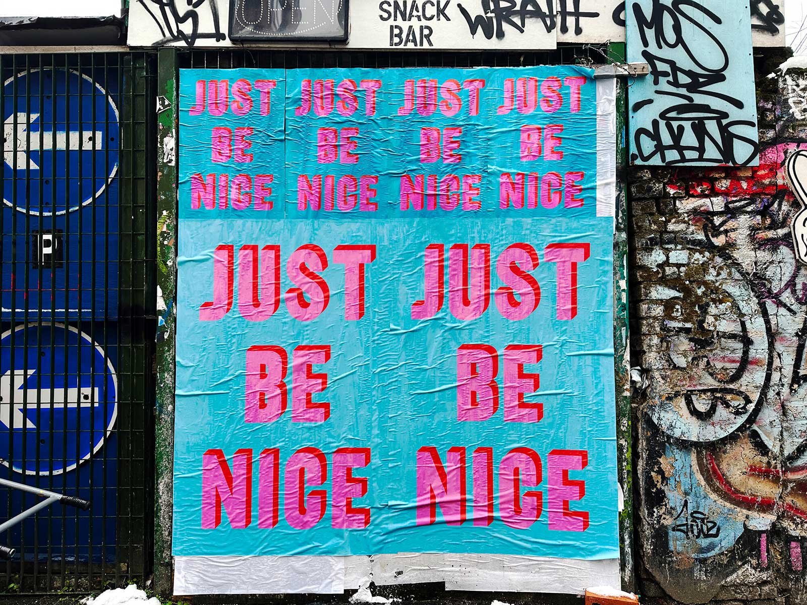 JUST BE NICE by Real Hackney Dave - a positive message that transcends ...